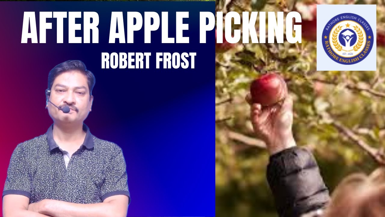 After Apple Picking By Robert Frost I MPTET GRADE 1 ENGLISH I Rathore ...