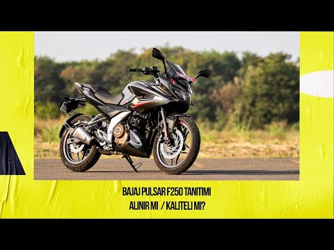 BAJAJ PULSAR F250 TANITIMI | MALZEME KALİTESİ ve İŞÇİLİK NASIL | ALINIR MI ?