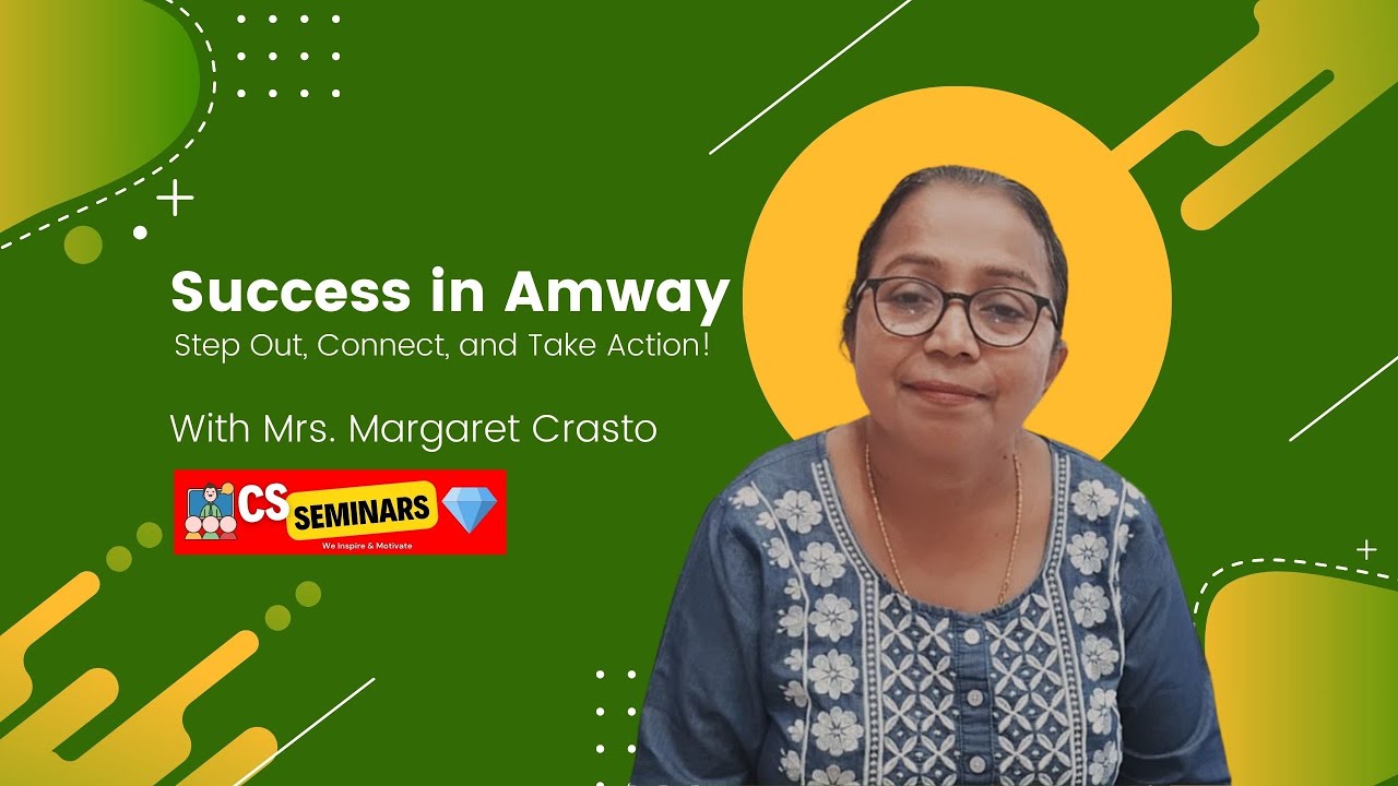 Success in Amway: Step Out, Connect, and Take Action! - YouTube