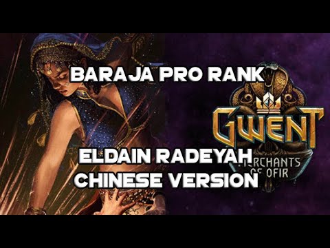 [Gwent] Baraja pro rank: Eldain Radeyah - YouTube