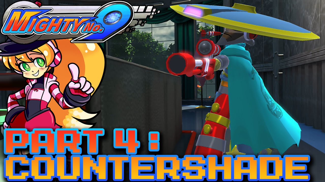 Let's Play Mighty No. 9 - Part 4 [Countershade] - YouTube