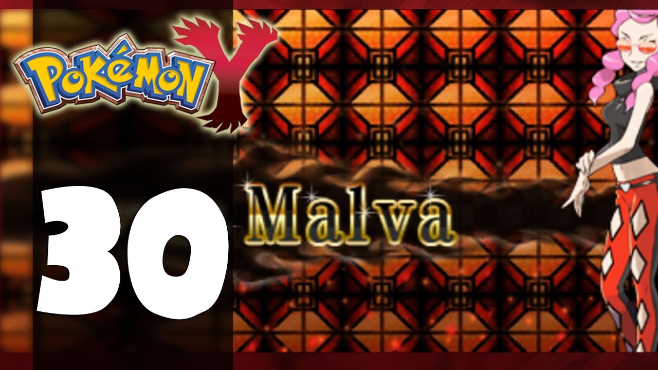 Pokémon Y - Part 30 - vs. Elite Four Malva (Playthrough/Walkthrough ...