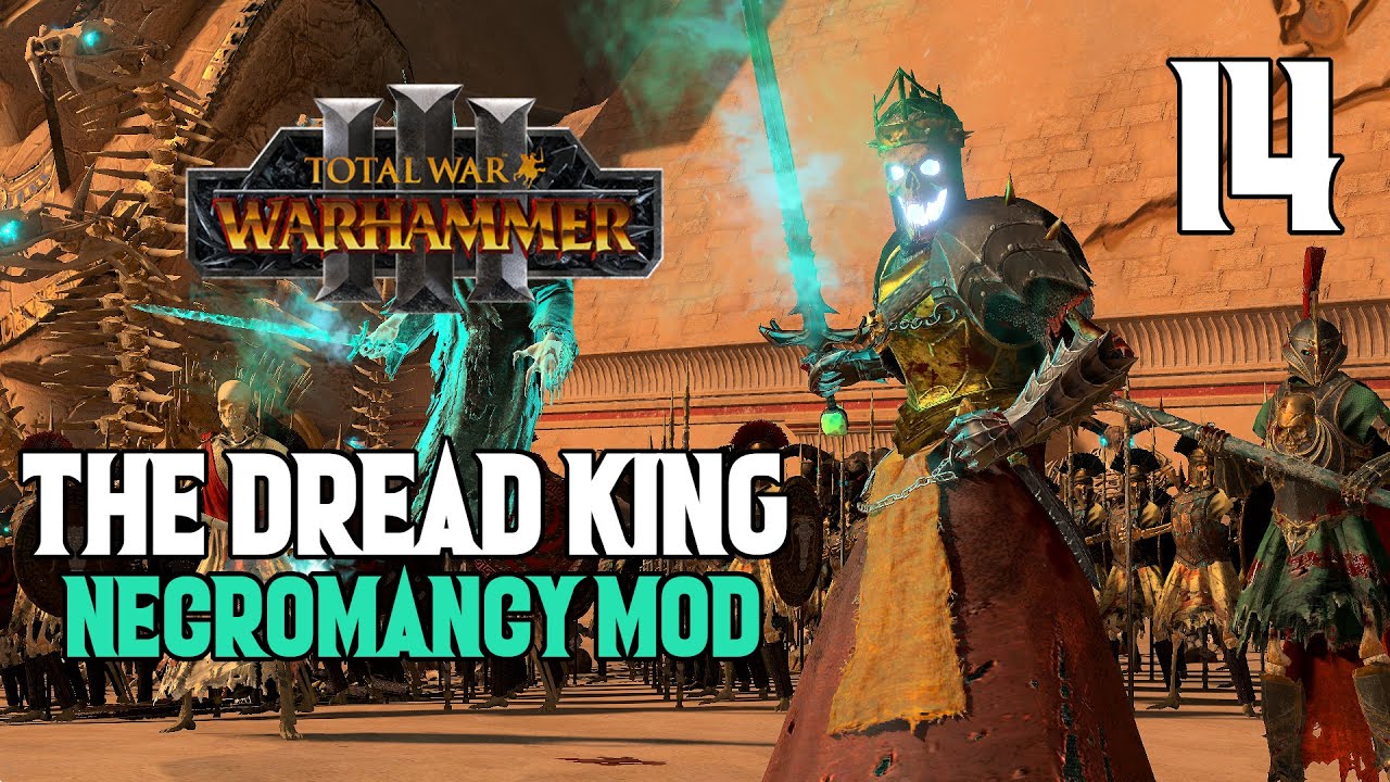 Marching on Nagashizzar - The Dread King #14 Finale - OvN - Necromancy ...
