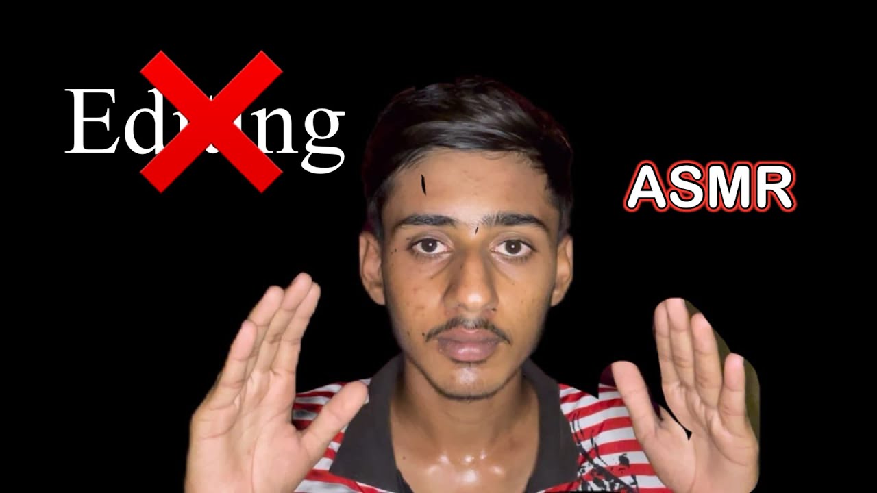 ASMR But I’m Not Allowed to Edit The Video - YouTube