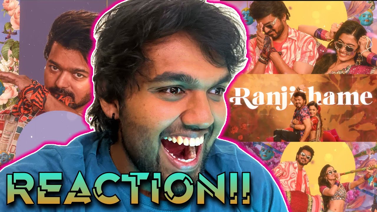 Ranjithame Lyric Song | REACTION!! | Thalapathy Vijay | Rashmika ...