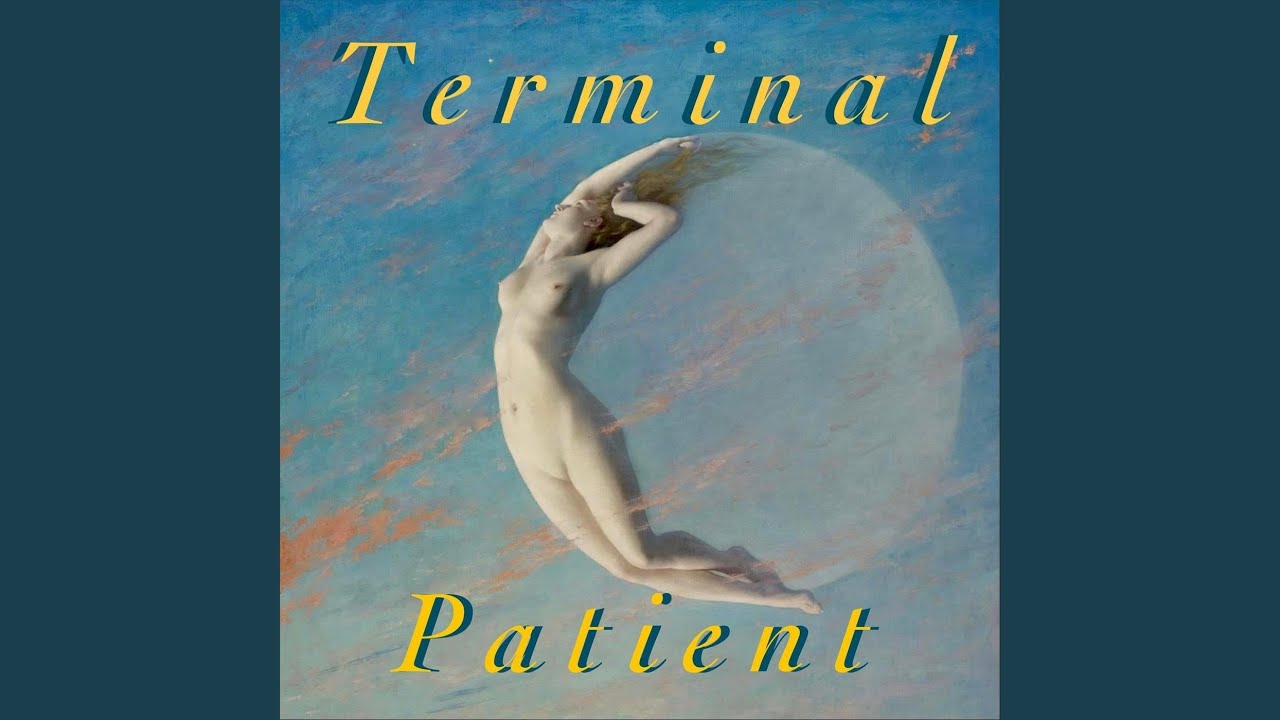 Terminal Patient - YouTube