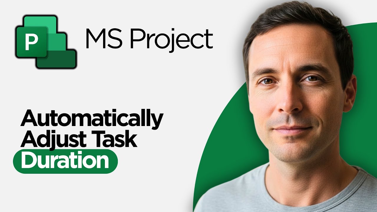 How to Automatically Adjust Task Duration in Microsoft Project (2026 ...
