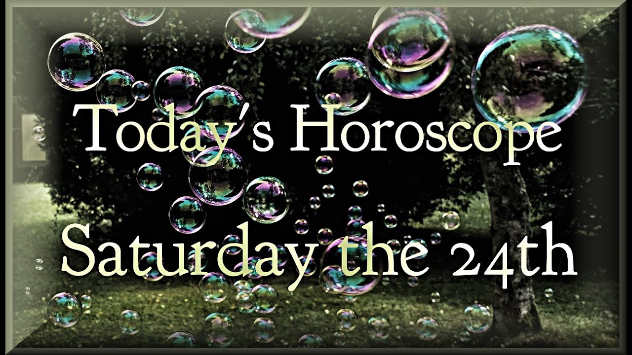 Horoscope for December 24, 2022 ~~ Daily Horoscope Astrology - YouTube