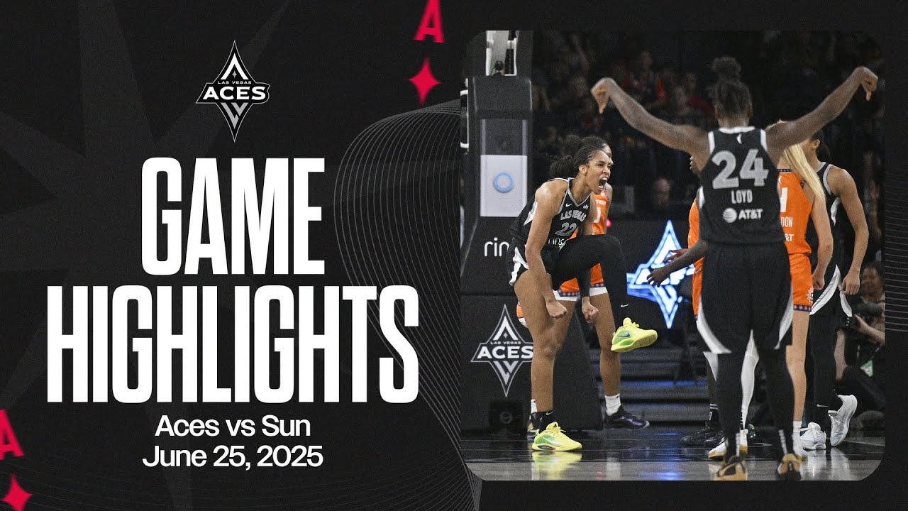 Las Vegas Aces vs Connecticut Sun Highlights | 6.25.25 - YouTube