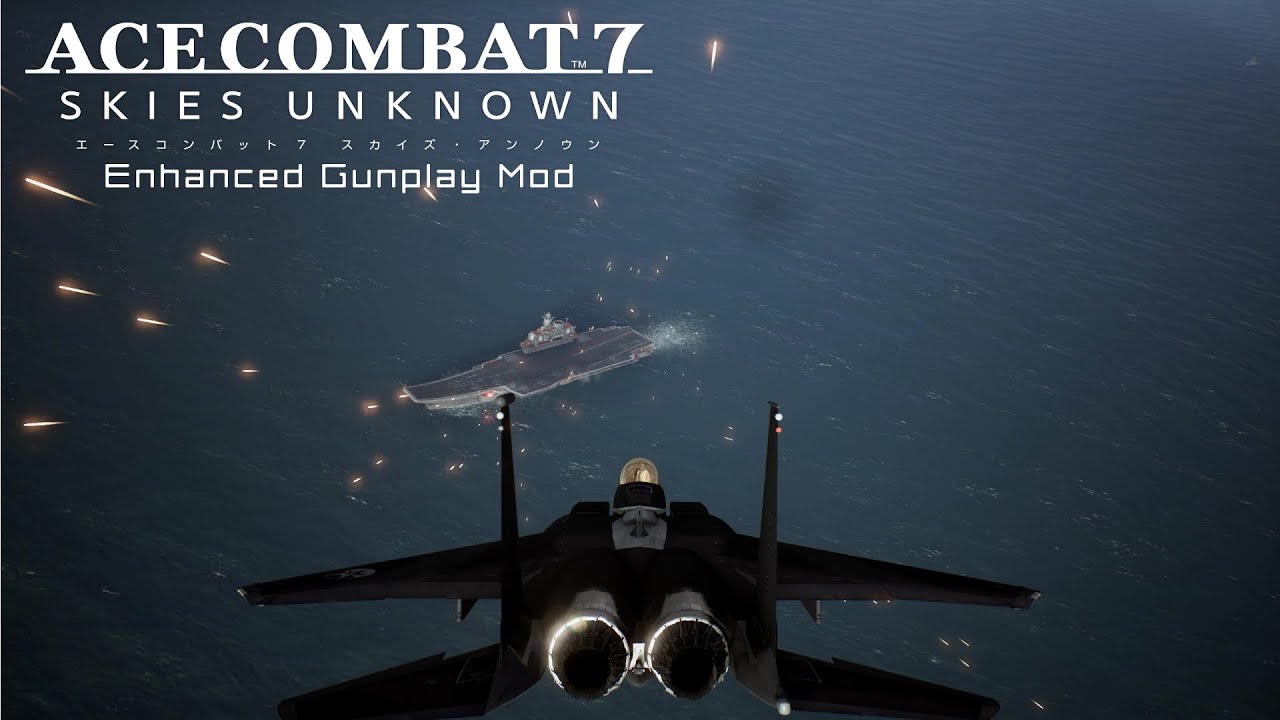 機銃リアル化mod紹介 / Enhanced Gunplay【Ace Combat 7】 - YouTube