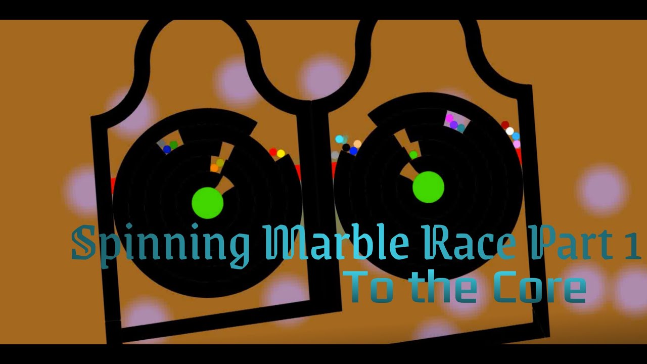 Spinning Marble Race Part 1 | To the Core - YouTube