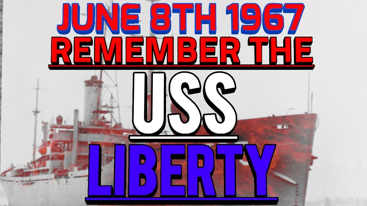 #USS Liberty - #June 8th 1967 - YouTube