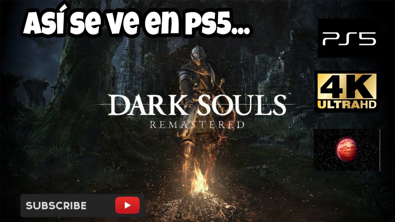 DARK SOULS REMASTERED en PS5 4k 60fps HDR Gameplay captura UHD asi se ...
