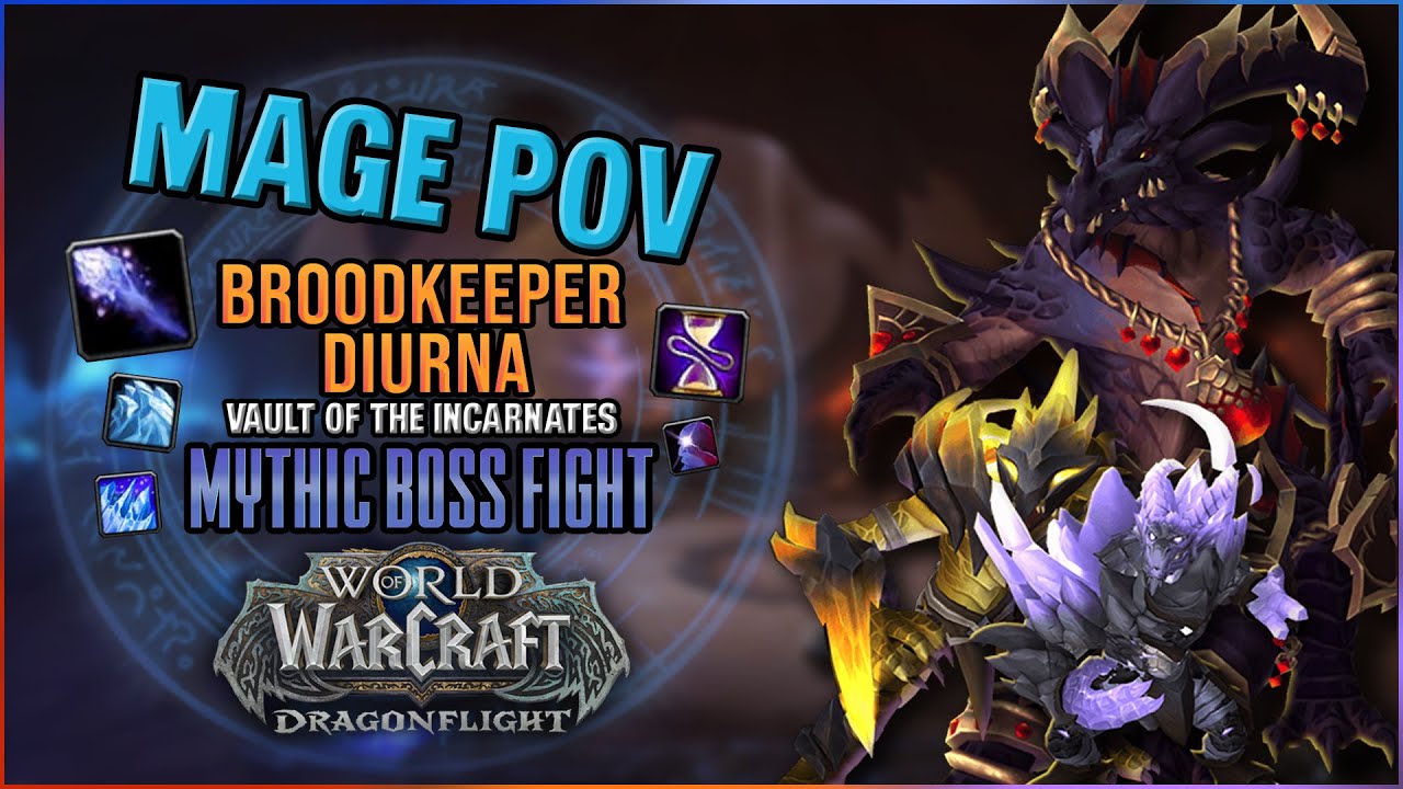 WoW - Vault of the Incarnates - Broodkeeper Diurna Mythic Kill -Frost ...