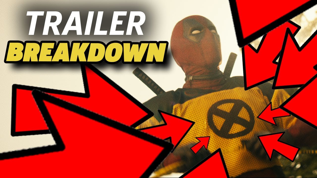 Deadpool 2 Official Trailer Breakdown: X-Force, Terry Crews, and Easter ...