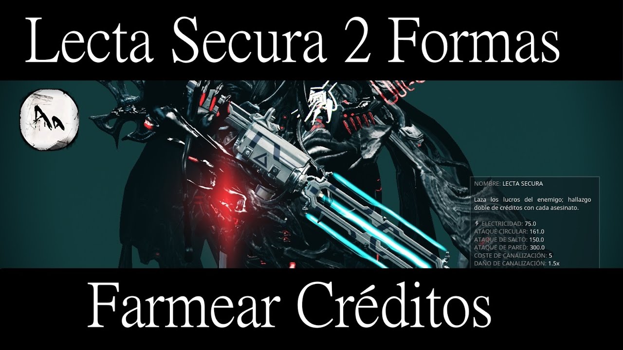 Conseguir créditos y Lecta Secura warframe 2017 - YouTube