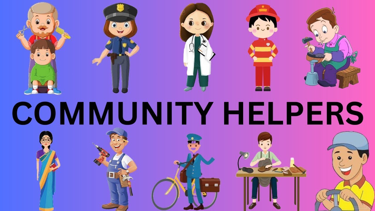 COMMUNITY HELPERS FOR KIDS| COMMUNITY HELPERS AND THEIR JOB - YouTube