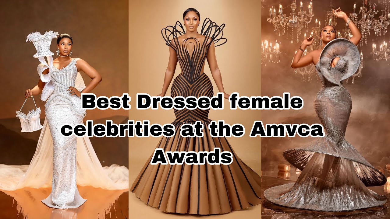 Best Dressed female celebrities at the Amvca Awards #amvca #amvca2024 # ...