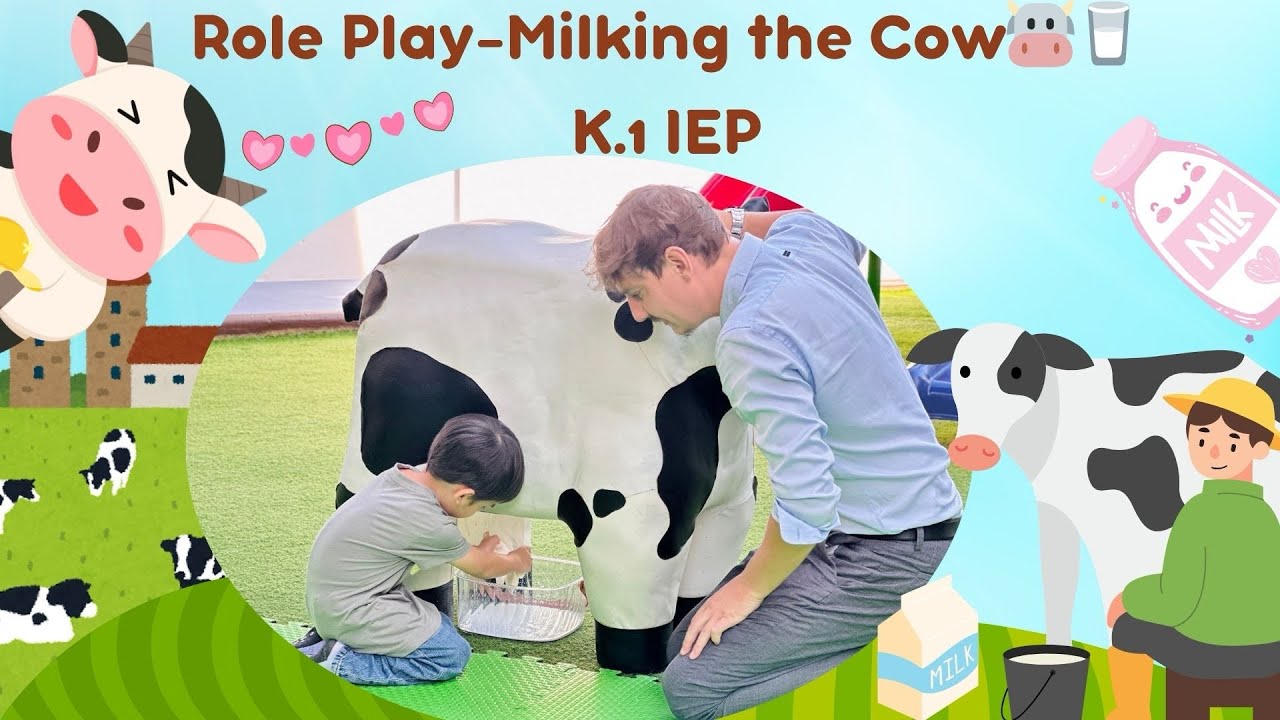 Role Play-Milking the Cow🐮🐄🥛K.1 IEP - YouTube