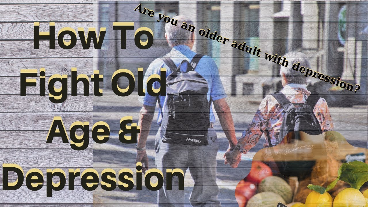 How To Fight Old Age Depression | Fitness & Diet Fighting Old Age ...