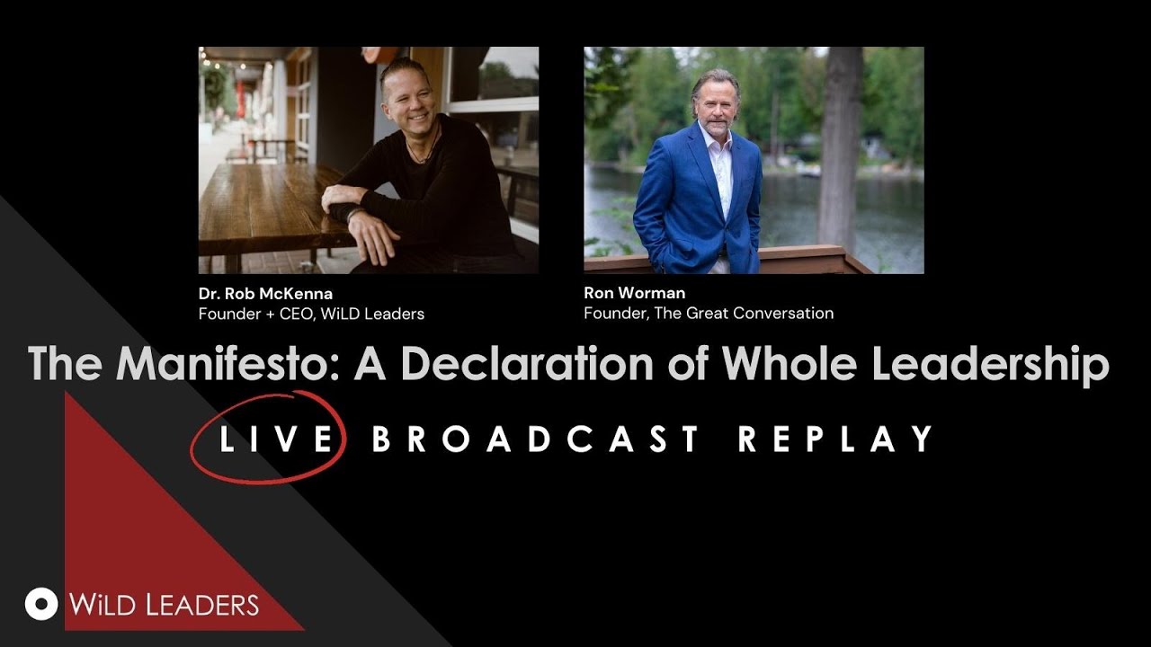 The Manifesto : A Declaration of Whole Leadership - YouTube