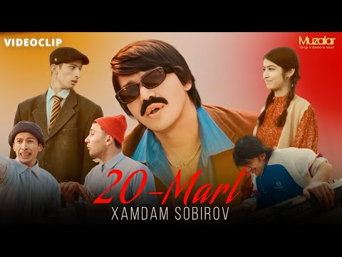 Xamdam Sobirov - 20 mart (Official Music Video)