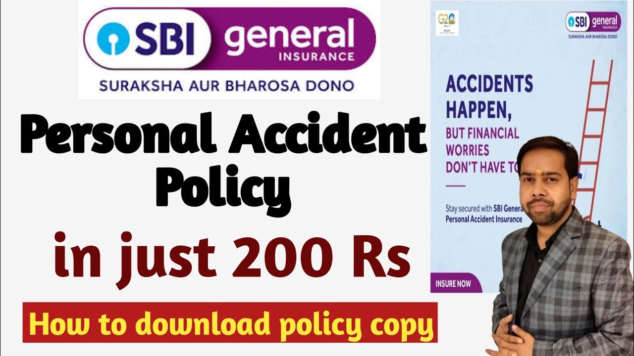 Sbi personal Accident insurance policy in just 200 rupees | sbi general insurance - YouTube
