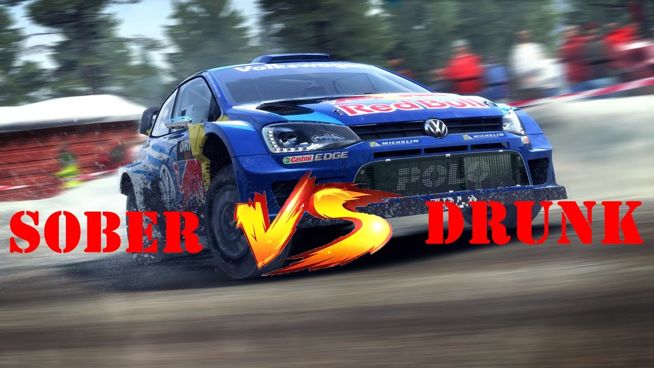 DiRT Rally: Drunk VS Sober Experiment (DON'T DRINK AND DRIVE) - YouTube