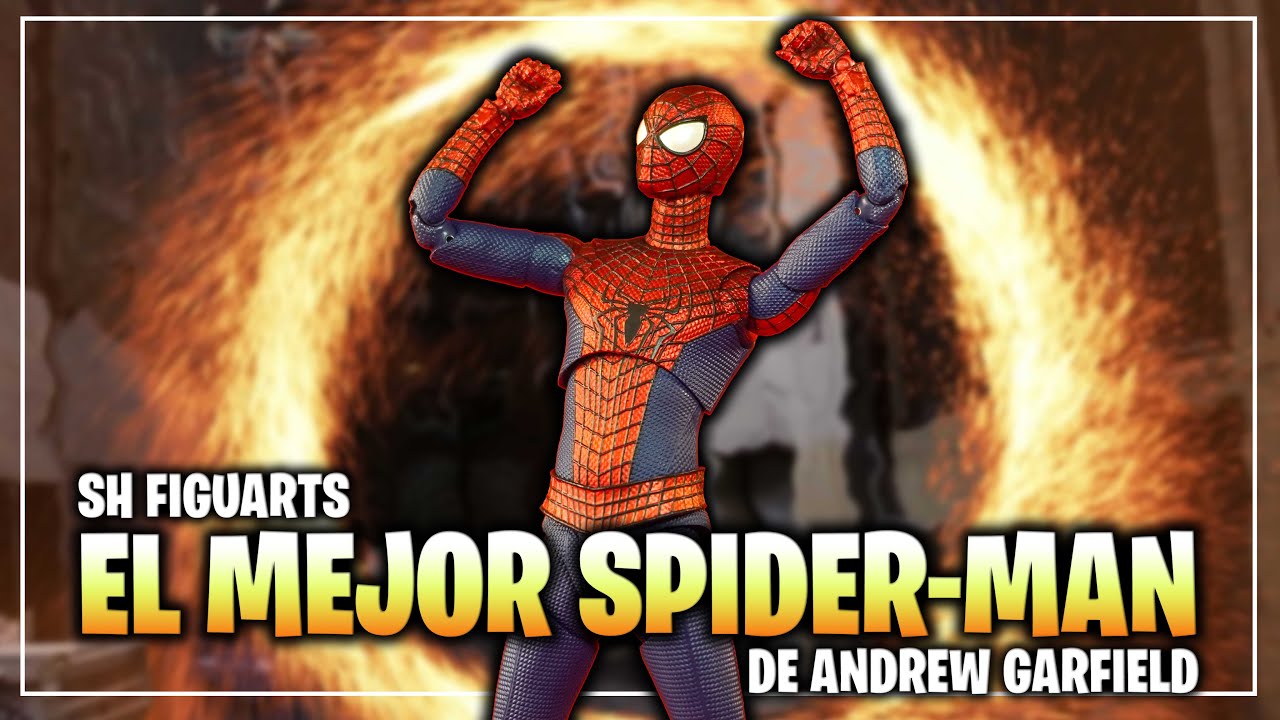 Abriendo la Mejor Figura de SPIDER-MAN de Andrew Garfield 🕷 SH Figuarts | El Tio pixel - YouTube