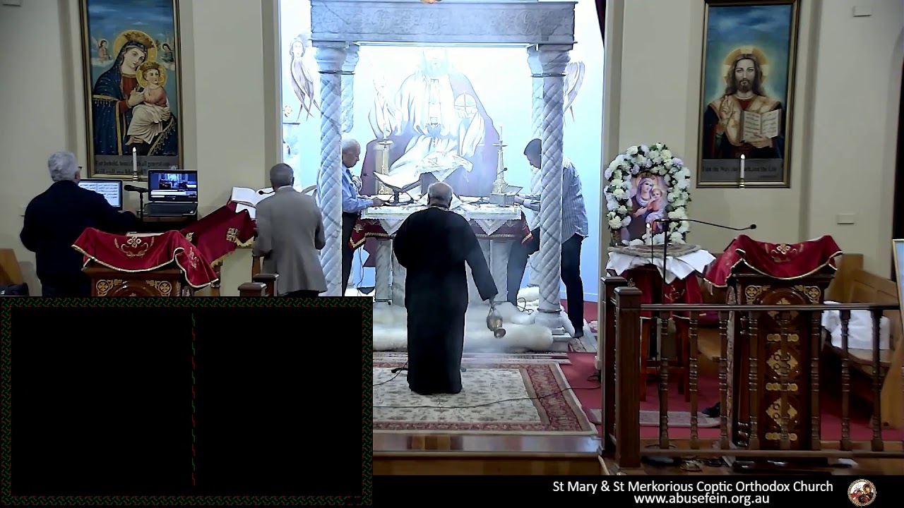 St. Mary & St. Merkorious (Abu Sefein) Coptic Orthodox Church Live ...