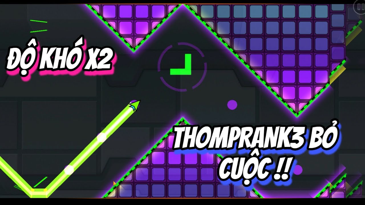 Game SiÊu KhÓ MÀn 2 Thomprank3 BỎ CuỘc Geometry Dash Subzero Youtube
