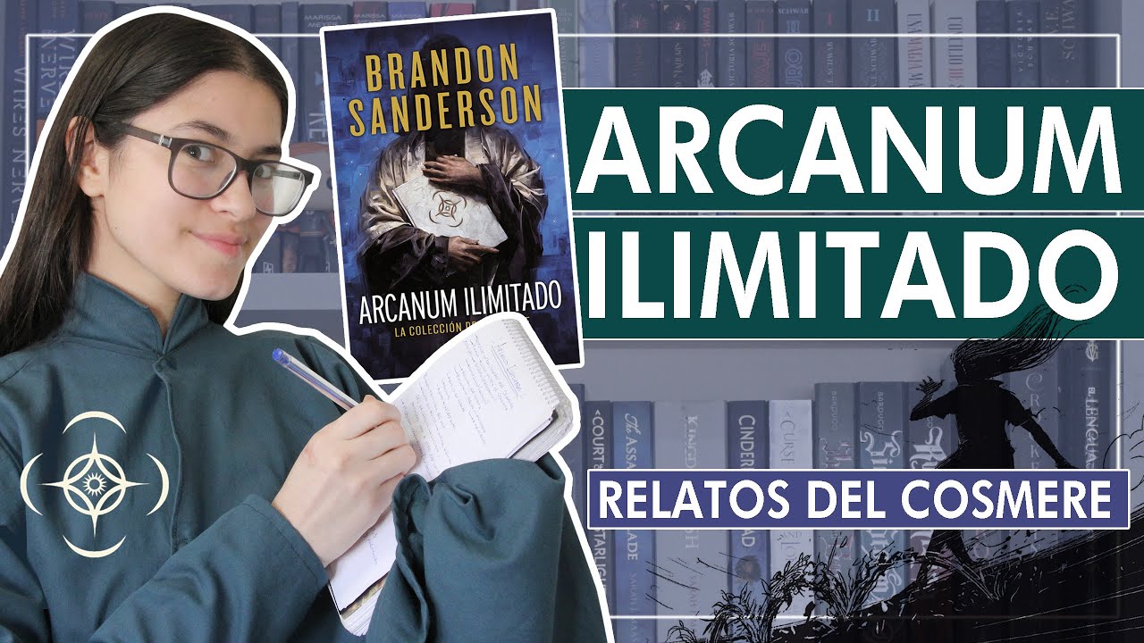 Arcanum Ilimitado La Colección Del Cosmere Brandon Sanderson