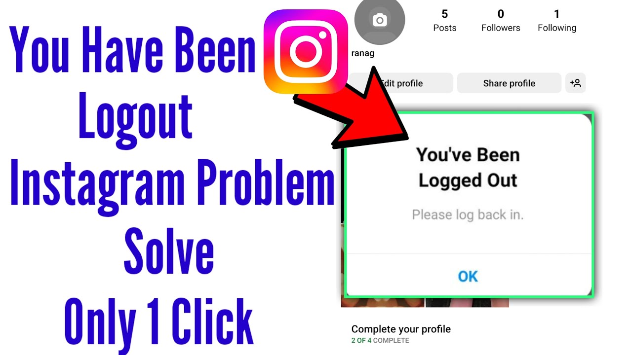 instagram problem you have been logged out/instagram login problem ...