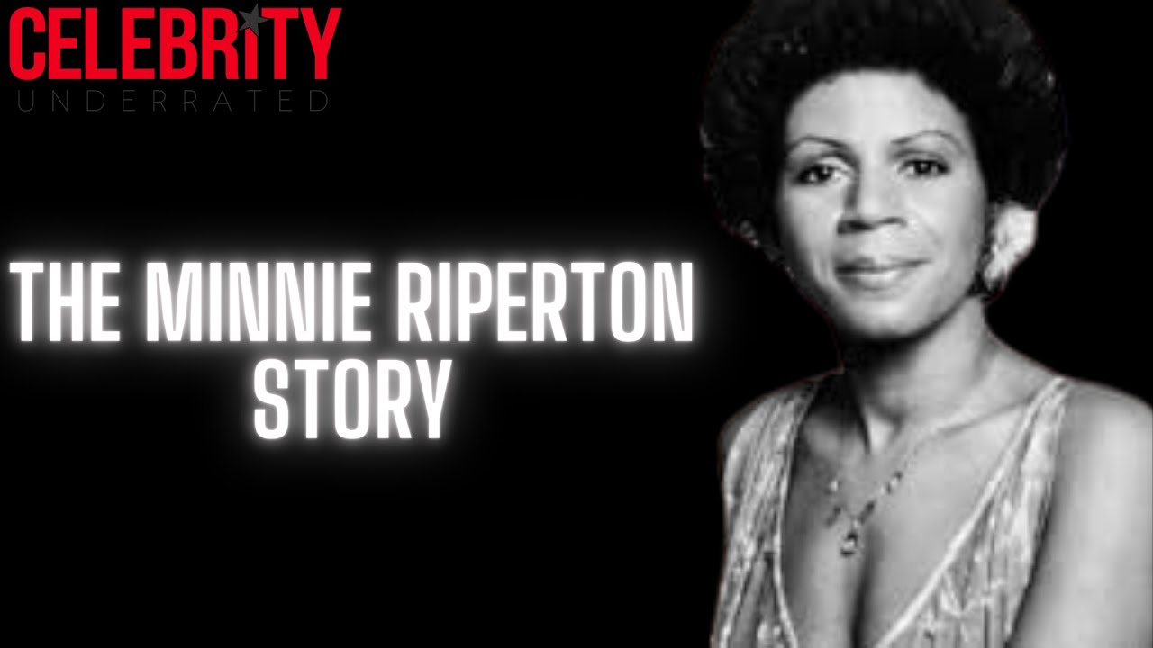 Celebrity Underrated - The Minnie Riperton Story - YouTube