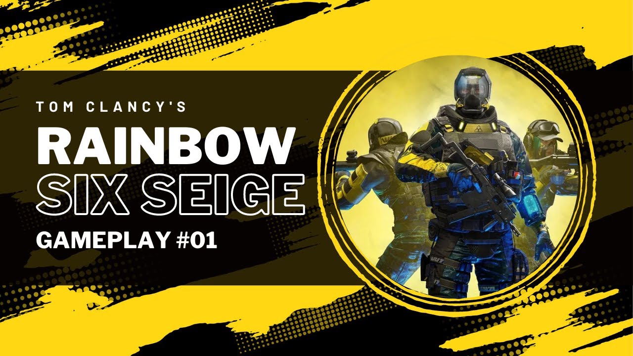 10 Minutes of Tom Clancy's Rainbow Six Siege Gameplay #01 - YouTube