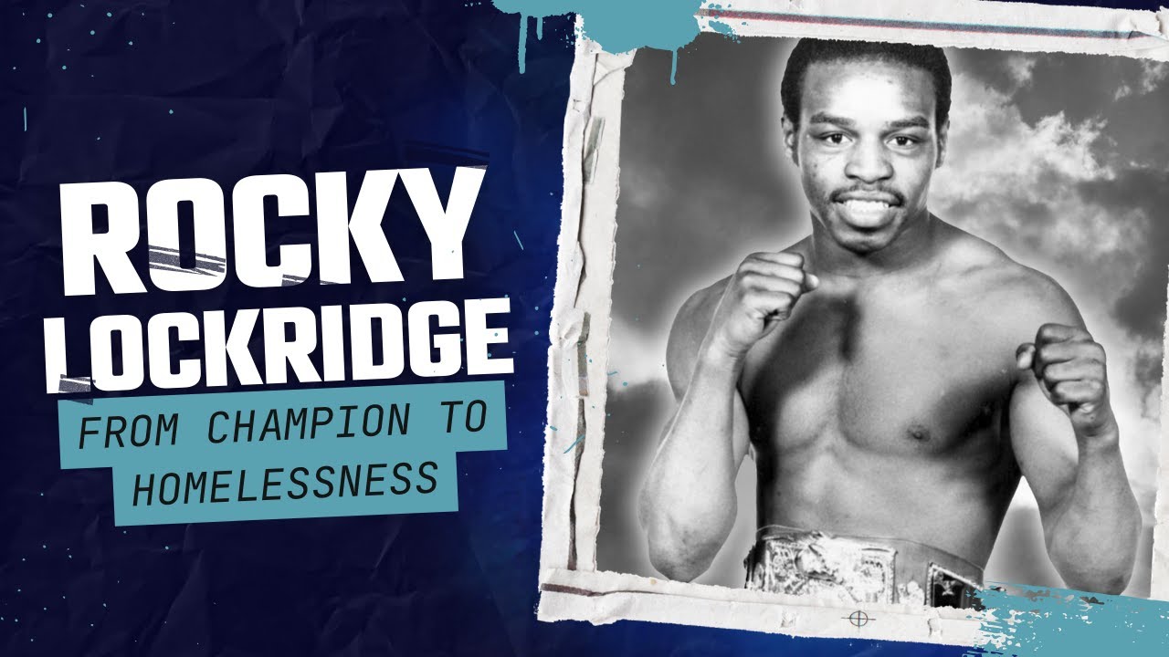 Rocky Lockridge Documentary (Re-Upload)- From World Champ to Homeless ...