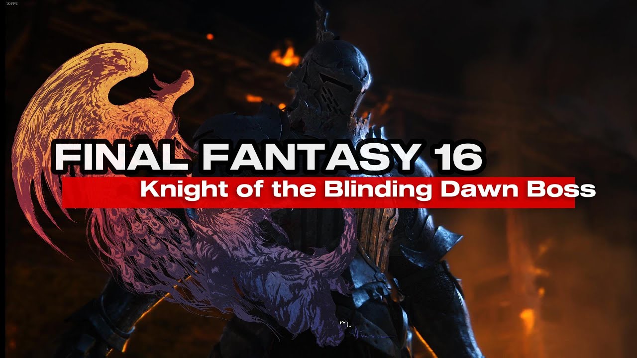 4K FF16 Knight of the Blinding Dawn - PC Demo #new #ff16 # ...