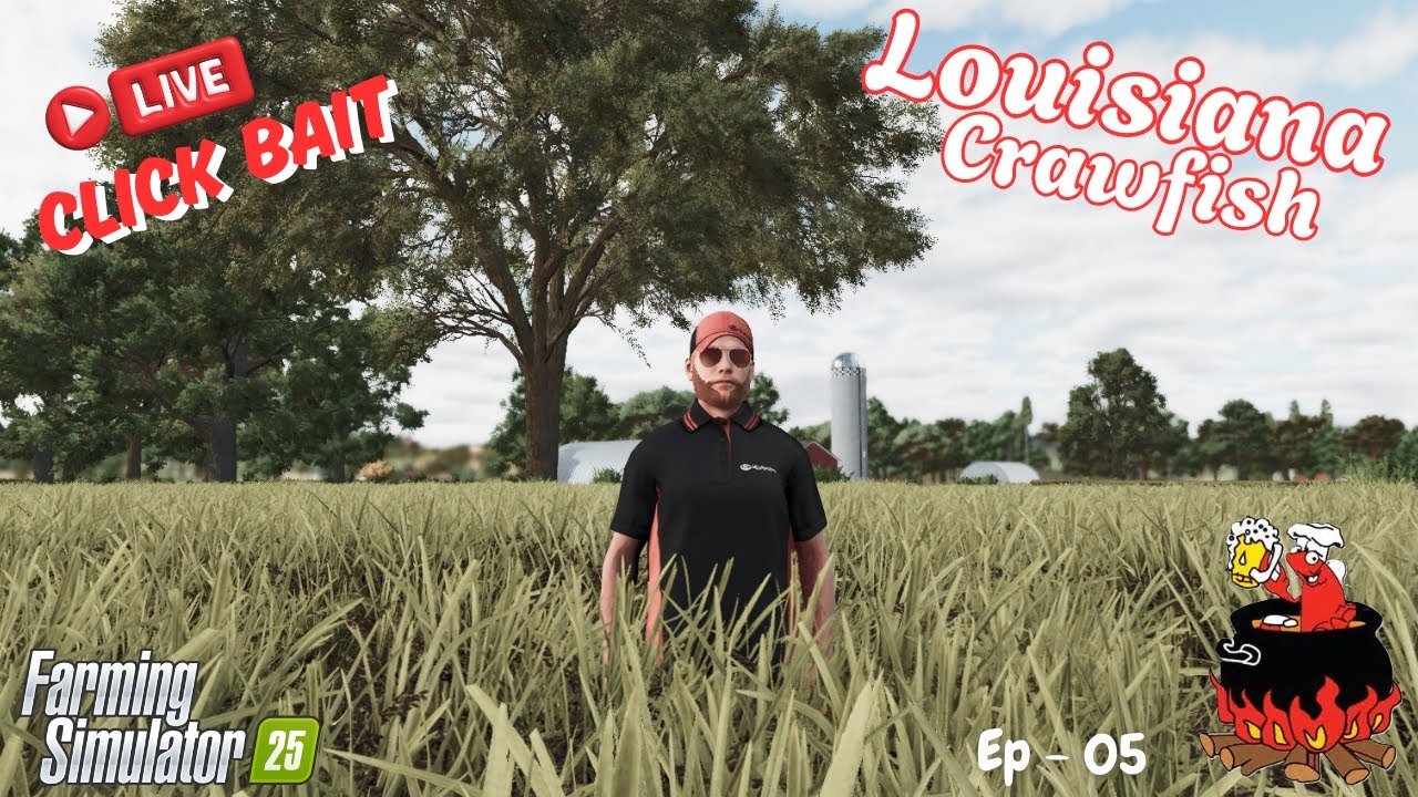 LOUISIANA CRAWFISH | EPISODE 5 | FS25 - YouTube