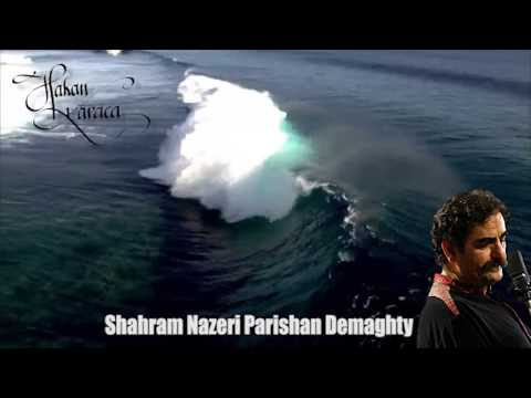 #ShahramNazeri #Farsça Shahram Nazeri Parishan Demaghty