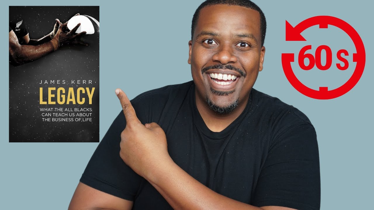 60 Second Book Review - Legacy by James Kerr - YouTube