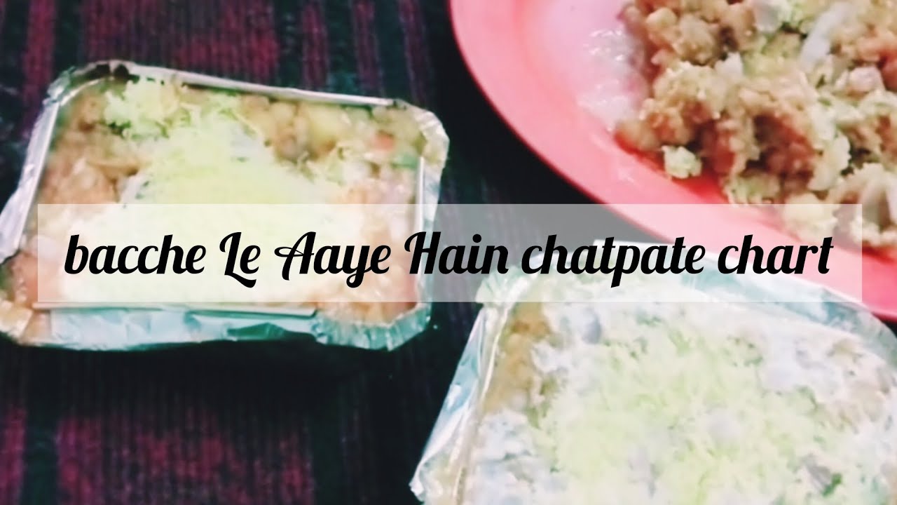 bacche Le Aaye Hain chatpate chart - YouTube