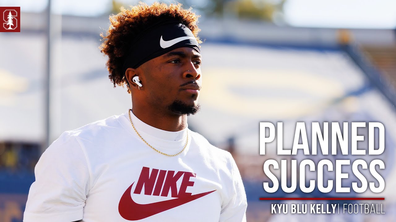 Stanford Football: Planned Success | Kyu Blu Kelly - YouTube