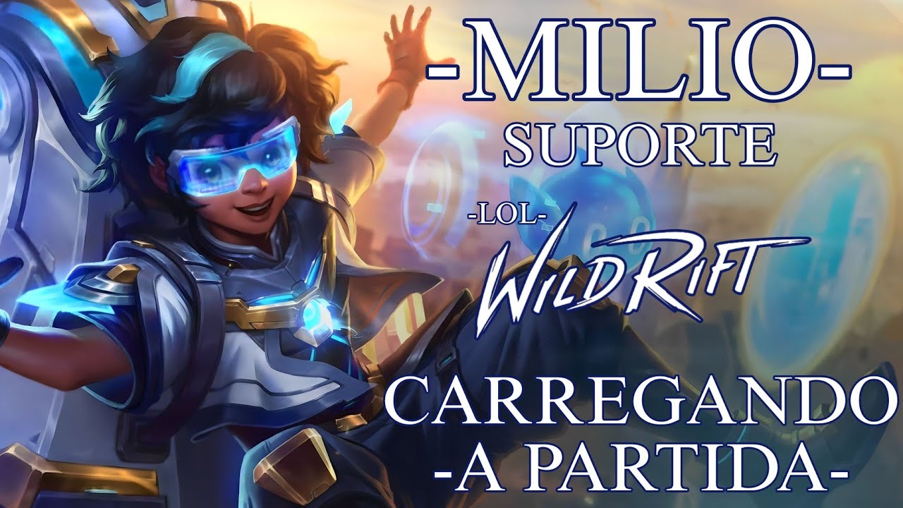 MILIO CONTINUA SENDO O MELHOR SUPORTE PEEL DO WILD RIFT!! - GAMEPLAY ...