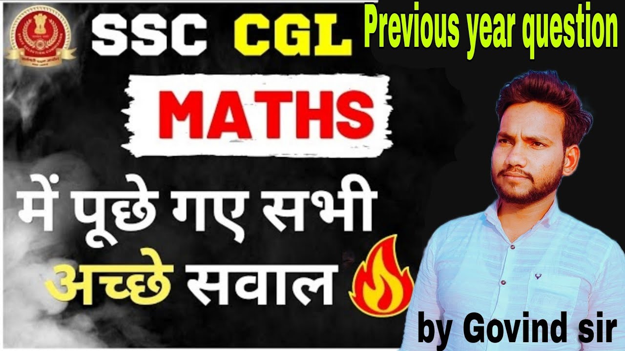 ssc cgl math previous years question by govind sir #cgl2023 # ...