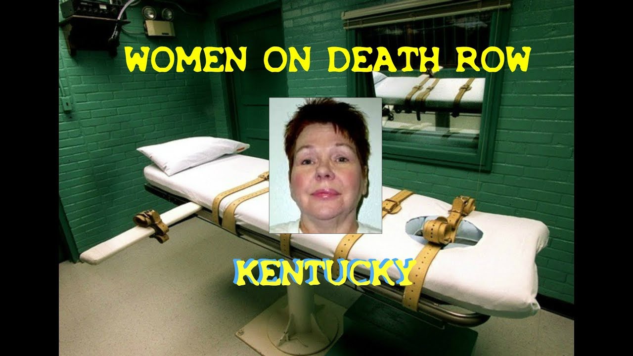 WOMEN ON DEATH ROW U.S.A. - KENTUCKY - VIRGINIA CAUDILL - YouTube