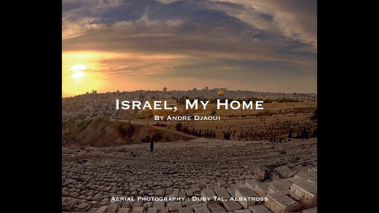 Israel, My Home - YouTube