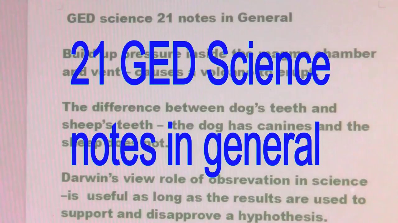 2017 GED science, 21 notes in general. - YouTube