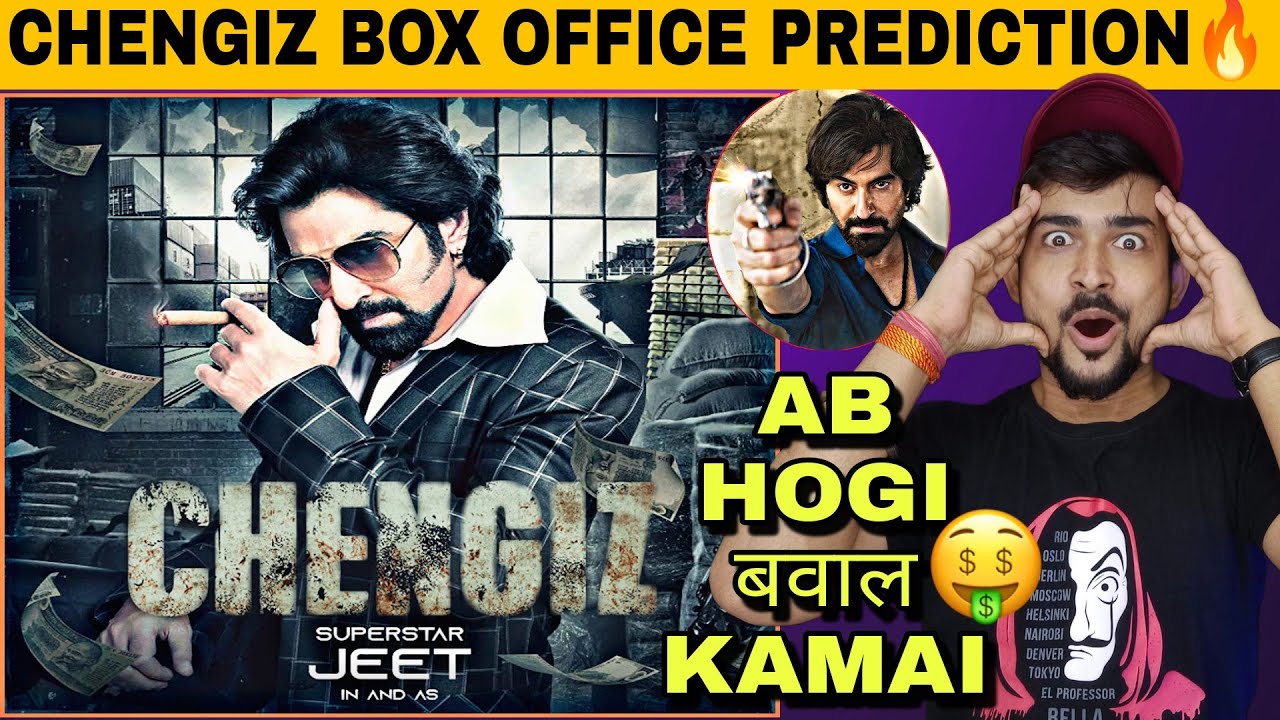 Chengiz Movie Box Office Collection Prediction🔥|Jeet |Chengiz Budget ...