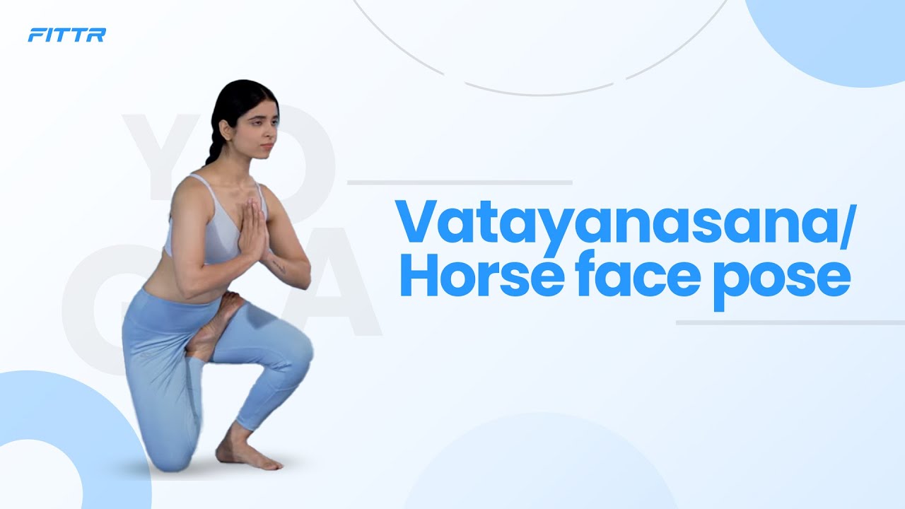 Vatayanasana