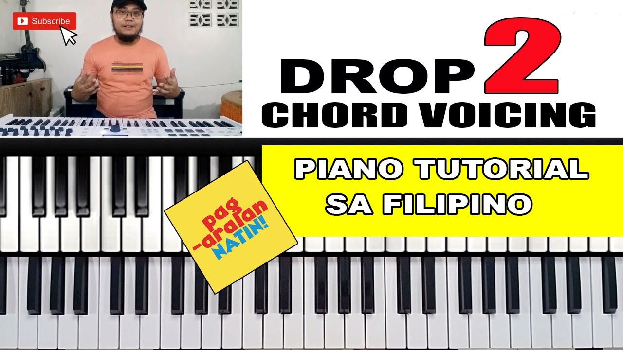 How to Play DROP 2 Chord Voicing | Piano Tutorial | sa filipino lesson ...